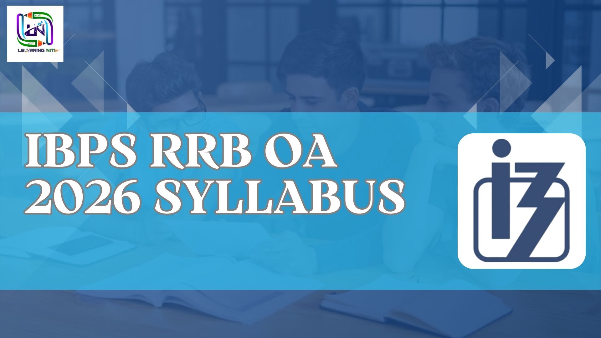 IBPS RRB OA 2026 Syllabus -- A Complete Guide