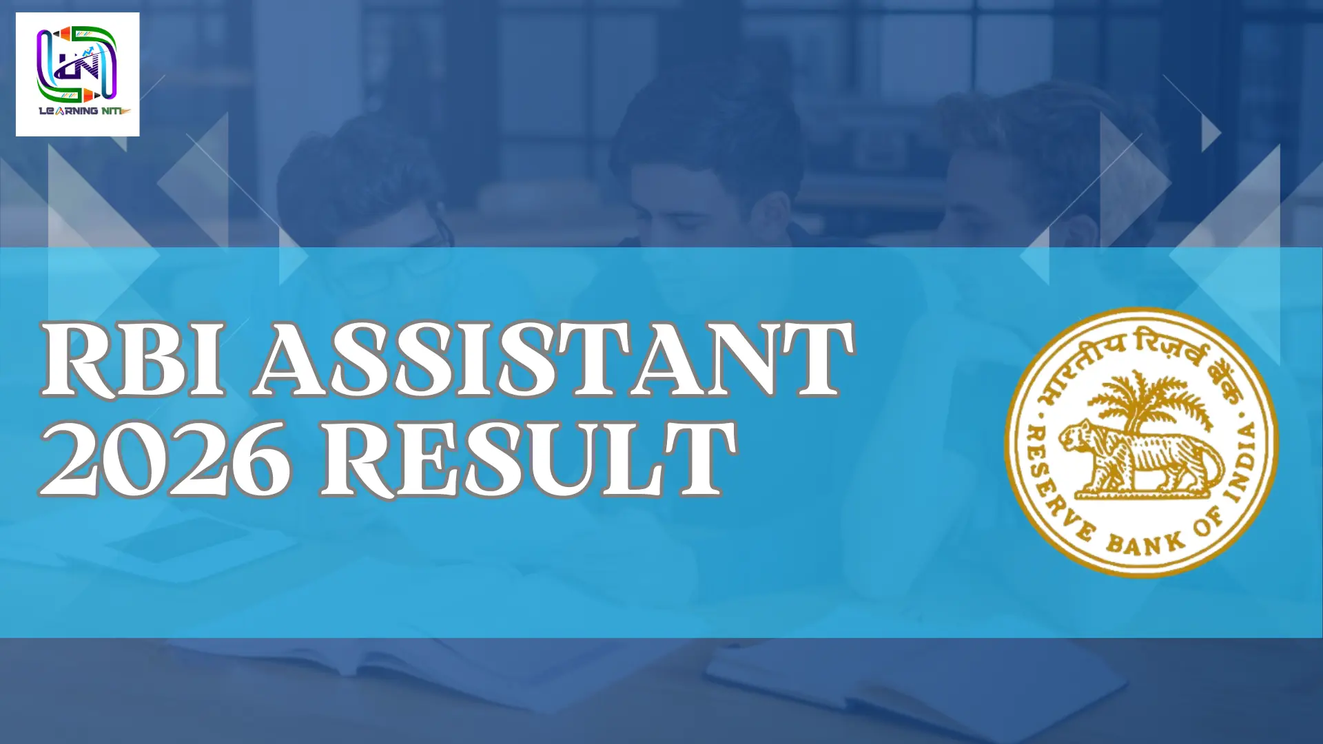 RBI Assistant 2026 Result- A Complete Guide
